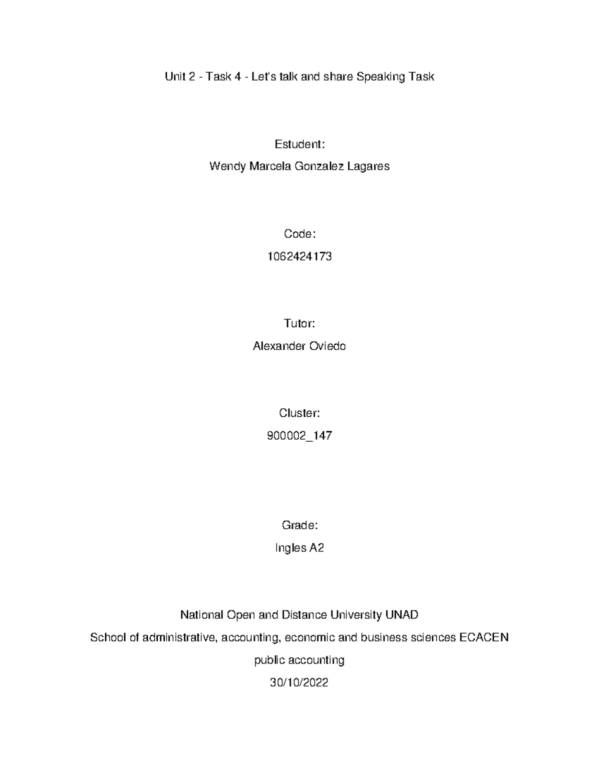 Unit 2 Task4 Wendy Gonzalez - Unit 2 - Task 4 - Let's talk and share ...