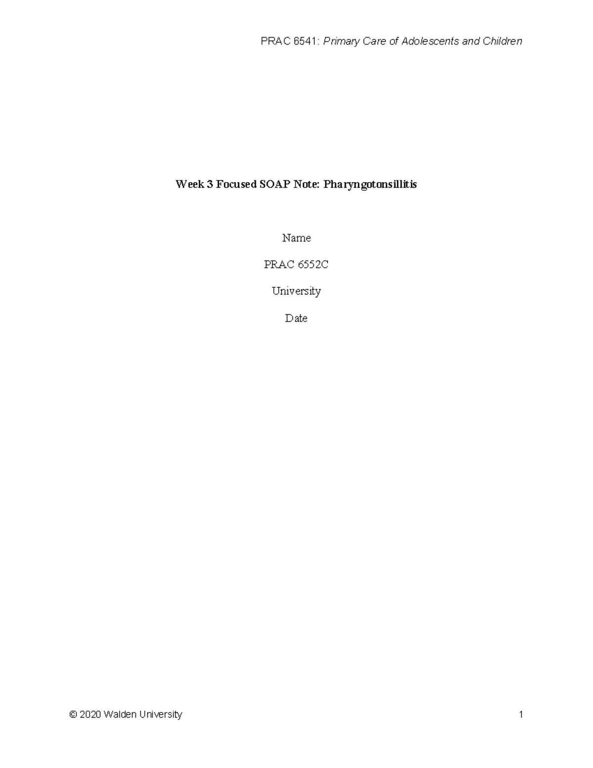 Pharyngotonsillitis - Week 3 Focused SOAP Note: Pharyngotonsillitis ...