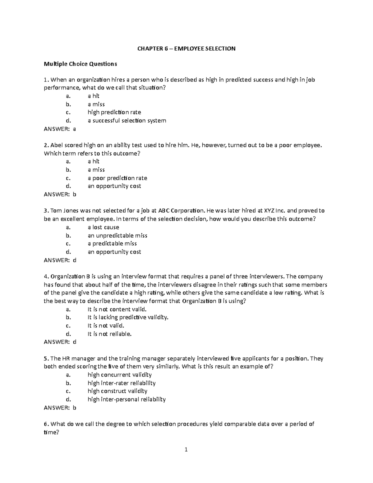 Chapter 6 - Employee Selection - CHAPTER 6 – EMPLOYEE SELECTION Multiple Choice Questions When ...
