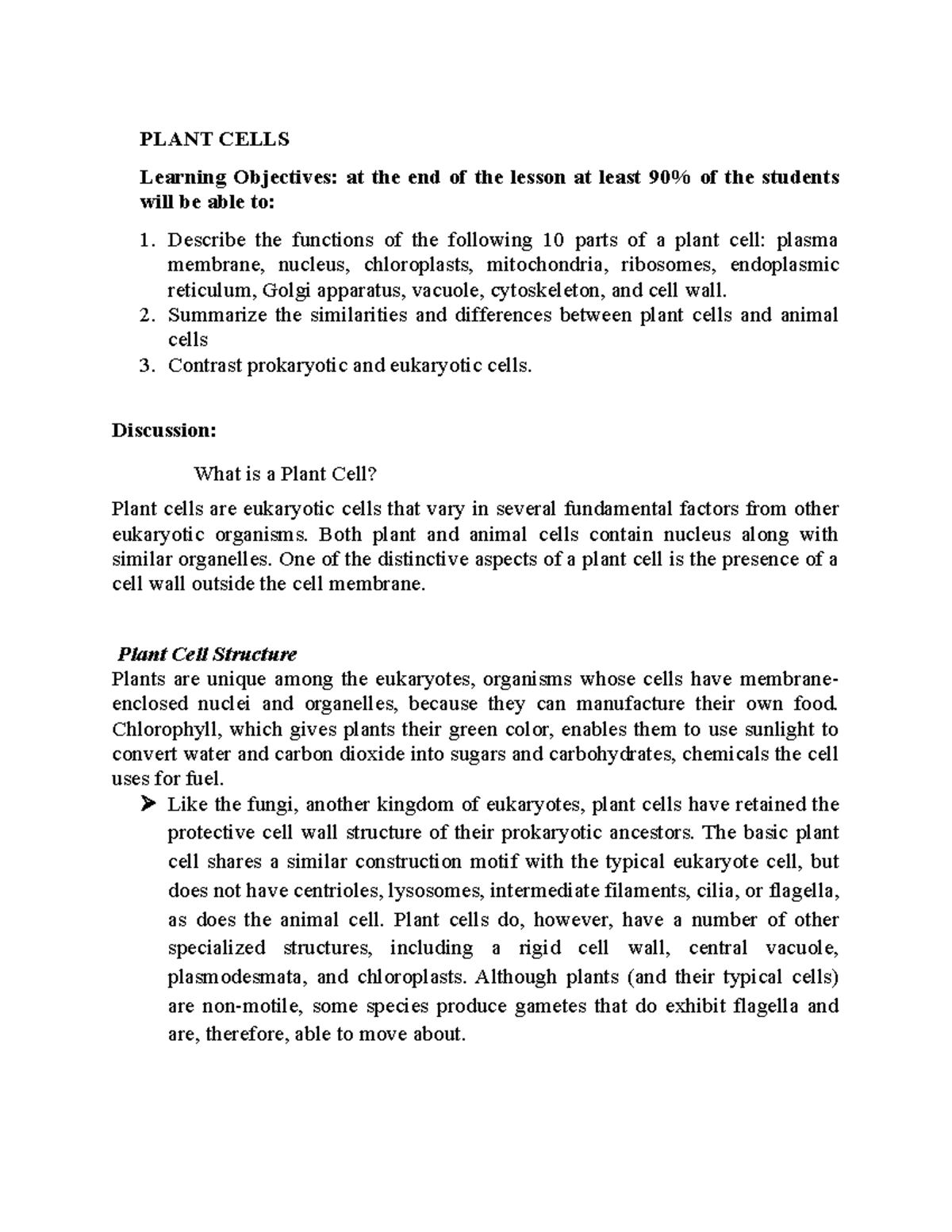 WEEK 3-5; Plant Cells ] - PLANT CELLS Learning Objectives: at the end ...
