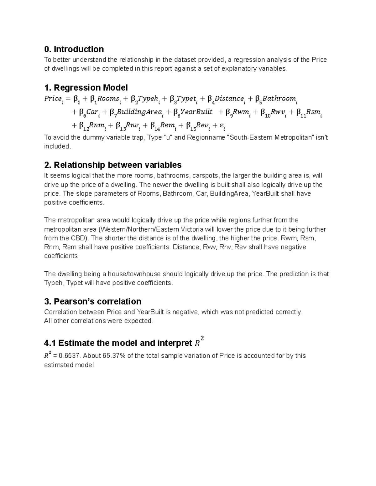 Quantitative Methods 2 Assignment 3 - 0. Introduction To better understand the relationship in ...