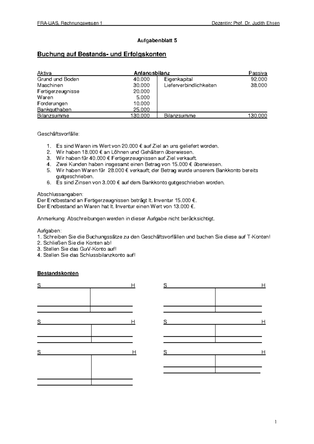 Aufgaben Rechnungswesen ohne Lösungen - Dozentin: Prof. Dr. Judith ...