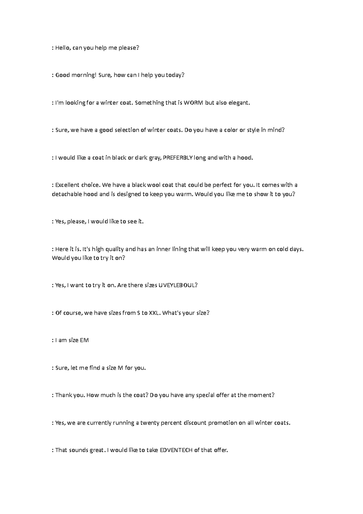 Dialogo S13 - : Hello, can you help me please? : Good morning! Sure ...