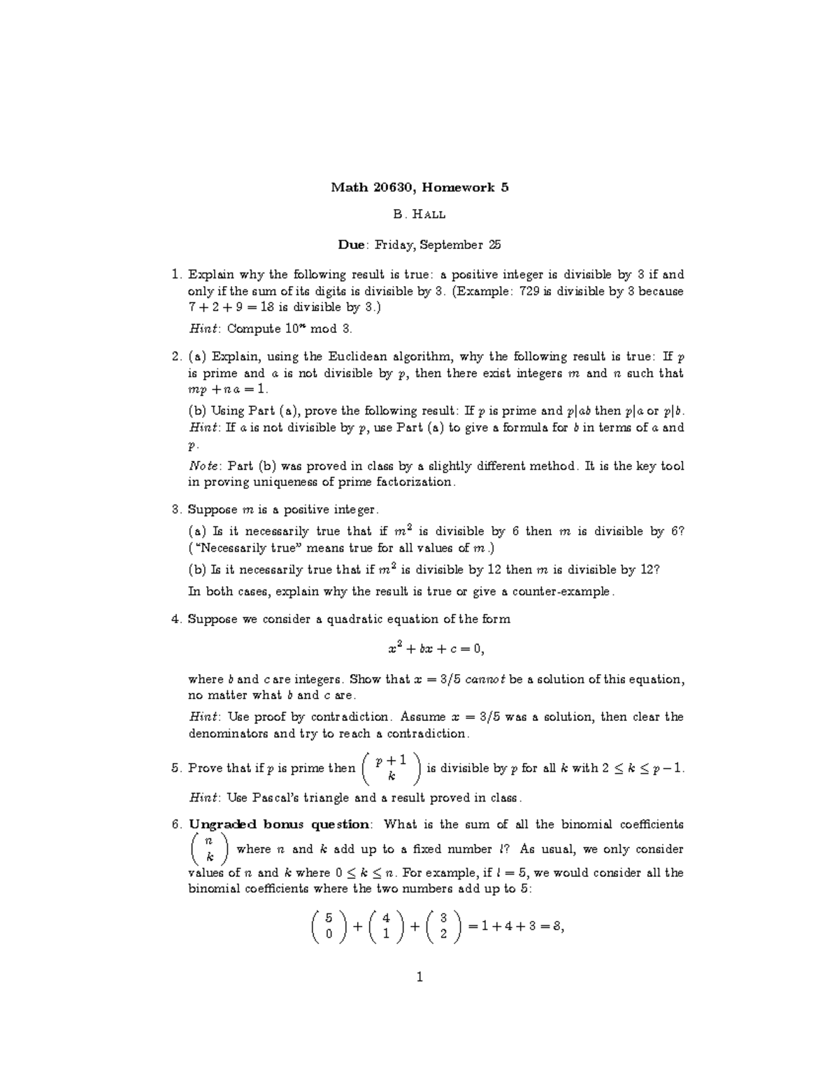 HW5 - Brian C. Hall - Math 20630, Homework 5 B. Hall Due: Friday ...