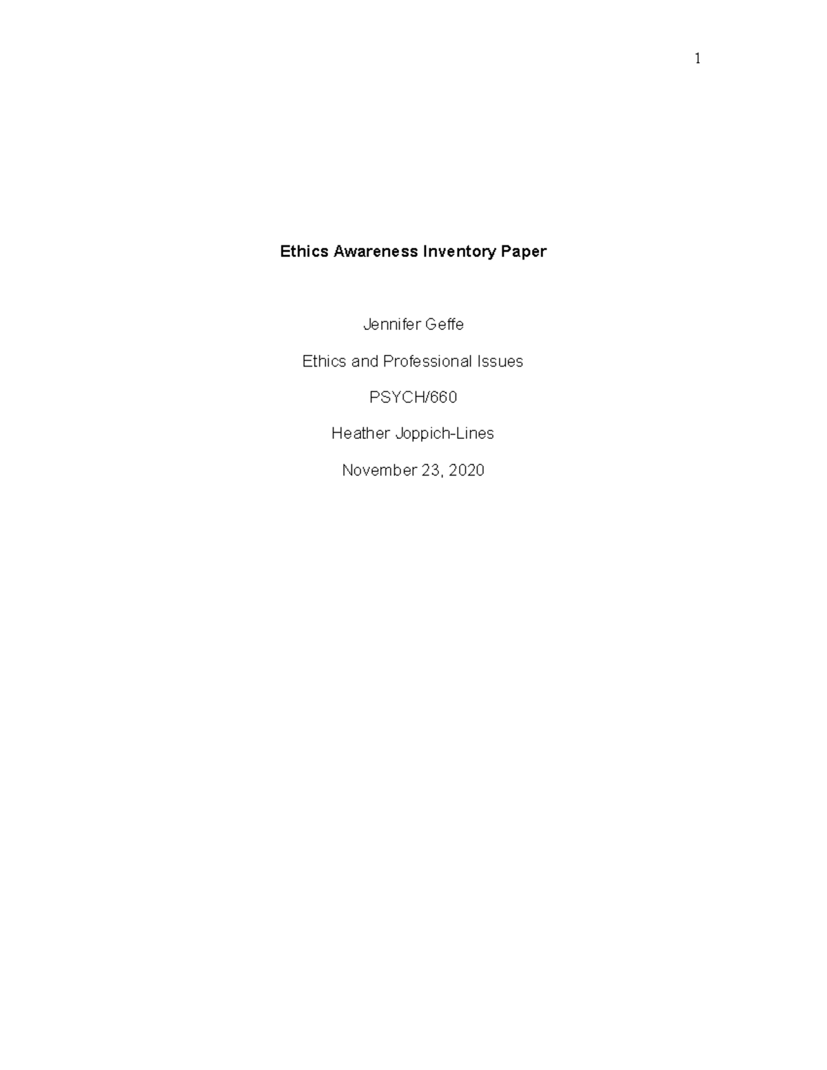 Ethics Inventory - Grade: A - Ethics Awareness Inventory Paper Jennifer ...