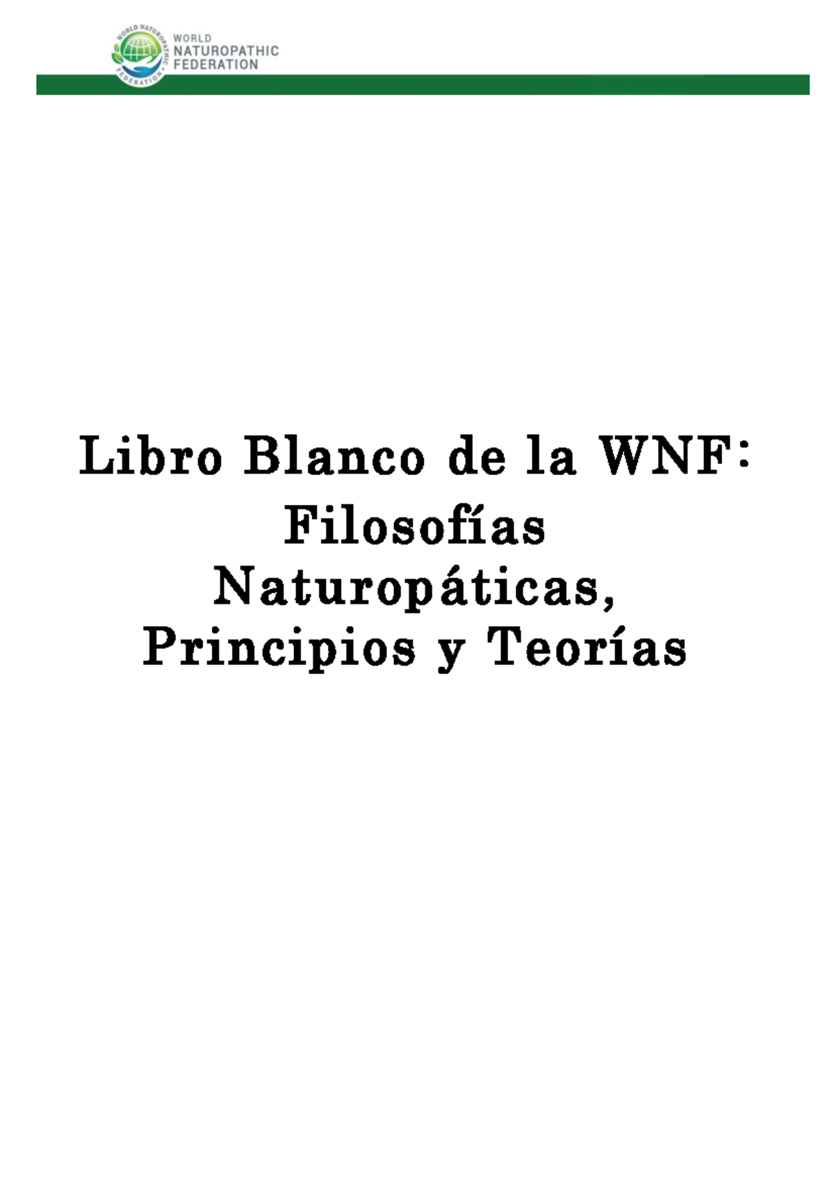 Libro Blanco de la WNF Filosofías Naturopáticas, Principios y Teorías ...