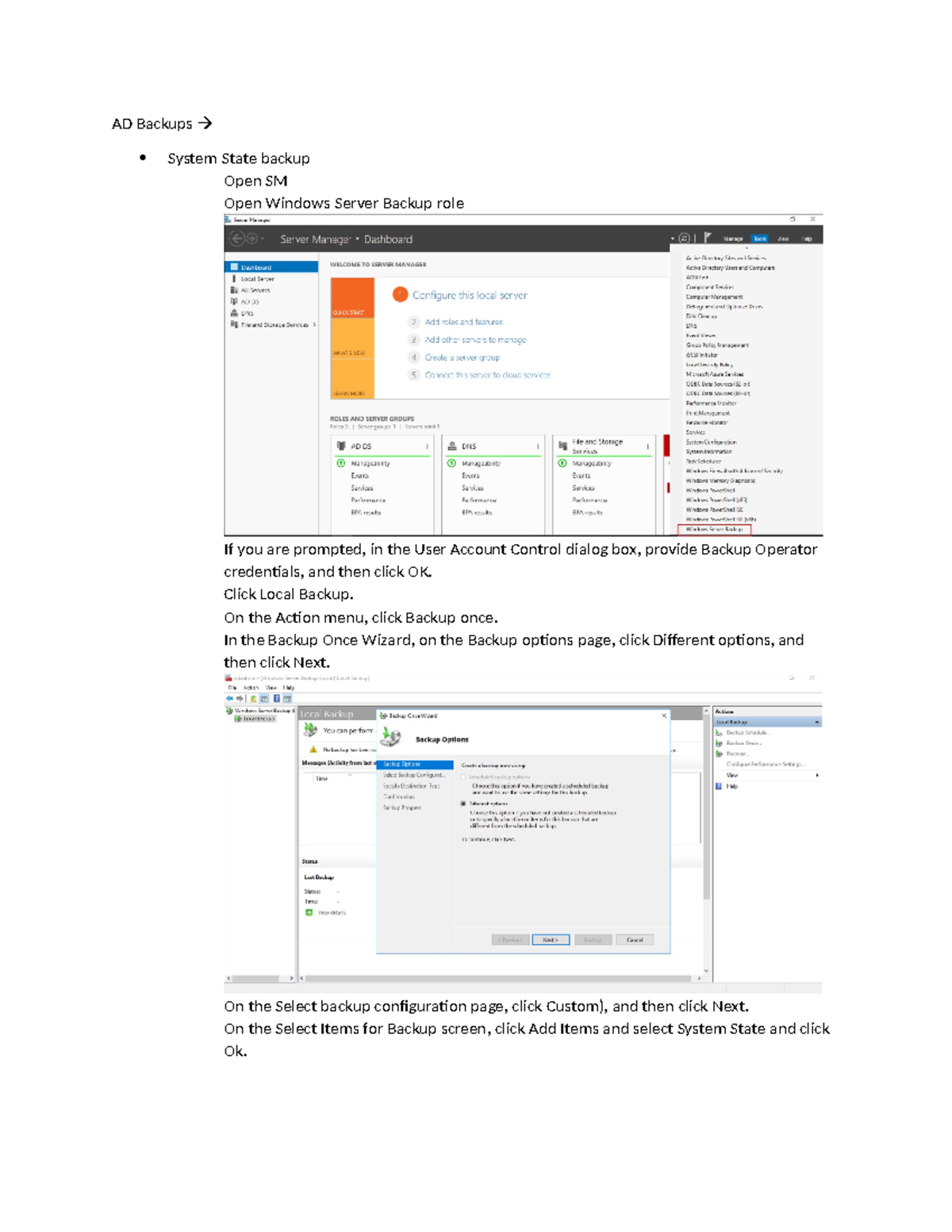 AD Wikepedia - Very important document - AD Backups System State backup Open SM Open Windows ...