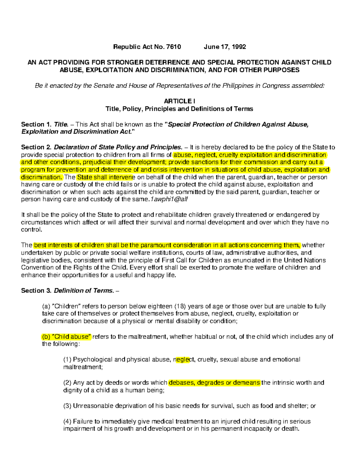 7610 - 3RD YEAR - Republic Act No. 7610 June 17, 1992 AN ACT PROVIDING ...