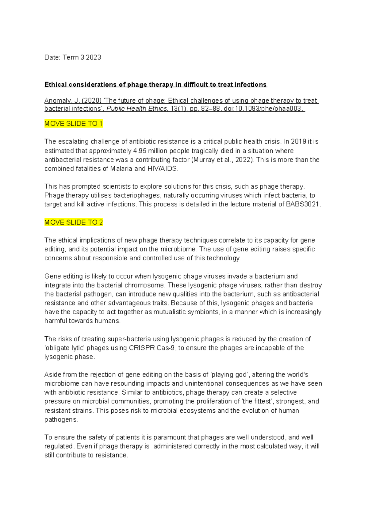 Phage Ethics BABS3021 - Presentation assignment - Date: Term 3 2023 ...