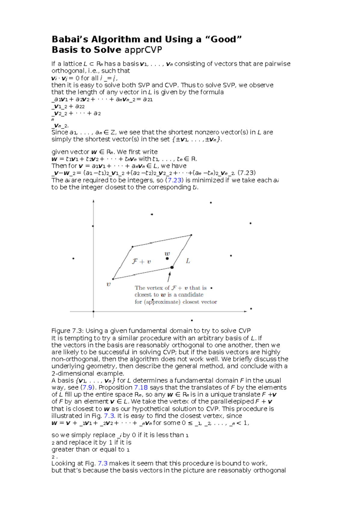 Babai’s Algorithm and Using a “Good” - .. , vn consisting of vectors that are pairwise ...