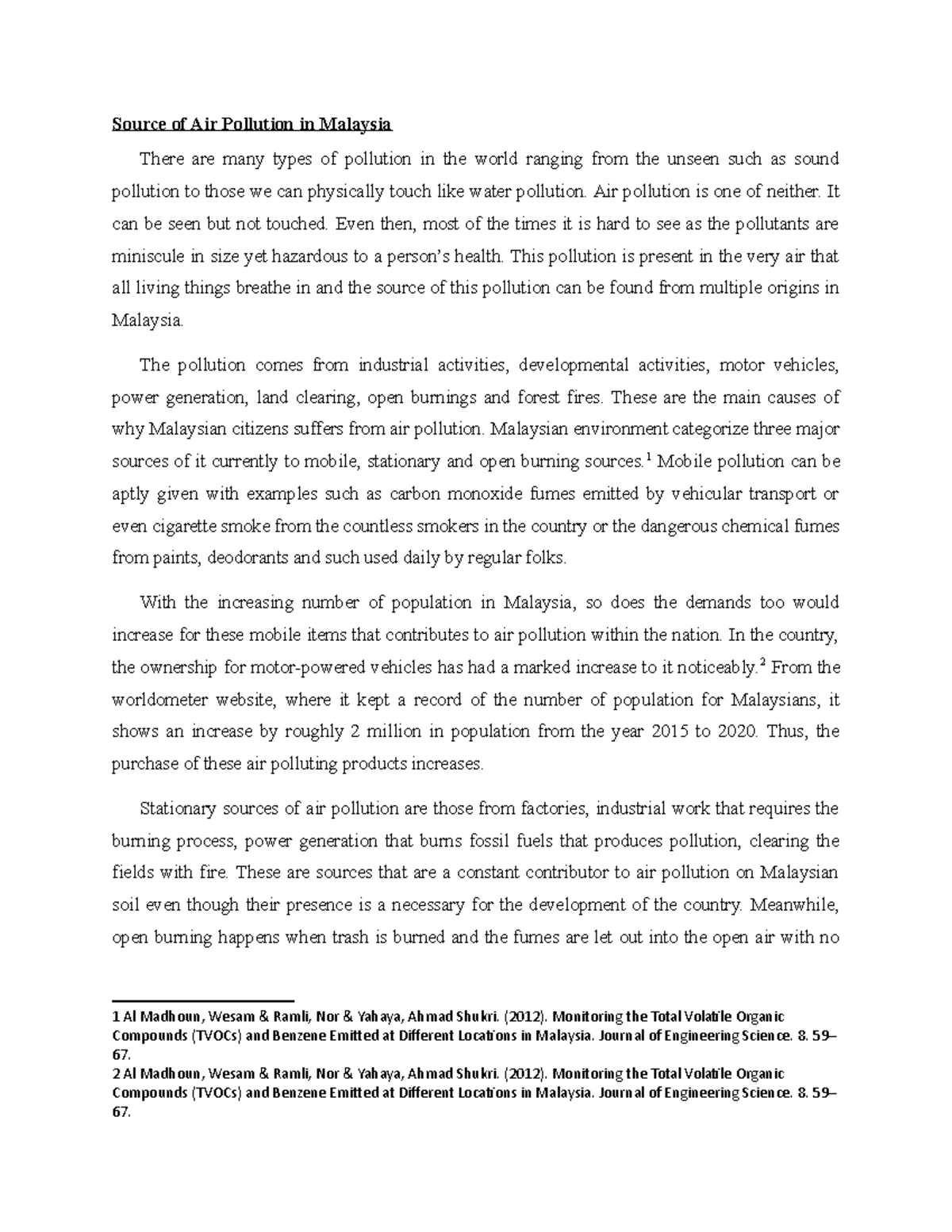 Source and Effect of Air Pollution in Malaysia for Assignment Parts ...