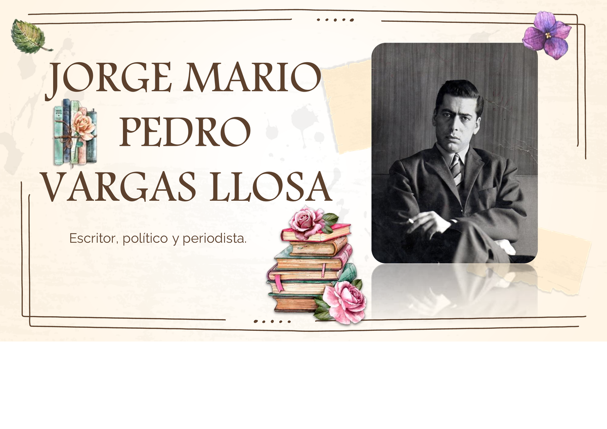 Mario Vargas Llosa -EXPO - JORGE MARIO PEDRO VARGAS LLOSA Escritor ...