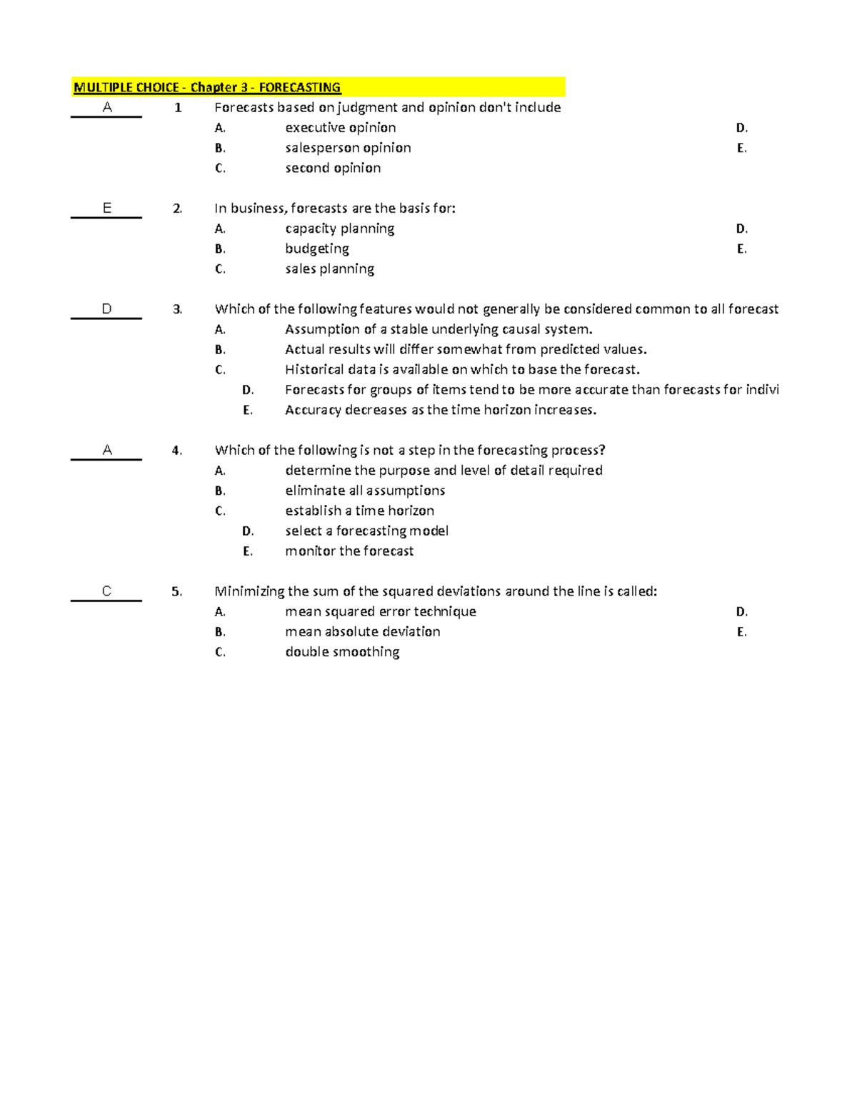 ACCOUNTING FOR SPL - MULTIPLE CHOICE - Chapter 3 - FORECASTING A 1 ...