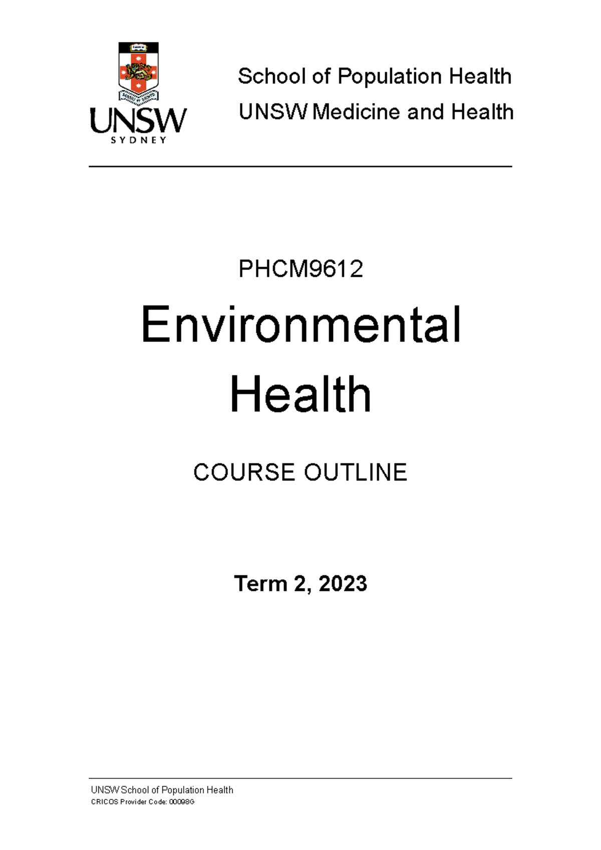 PHCM9612 -Outline T2-2023 - UNSW School of Population Health CRICOS ...