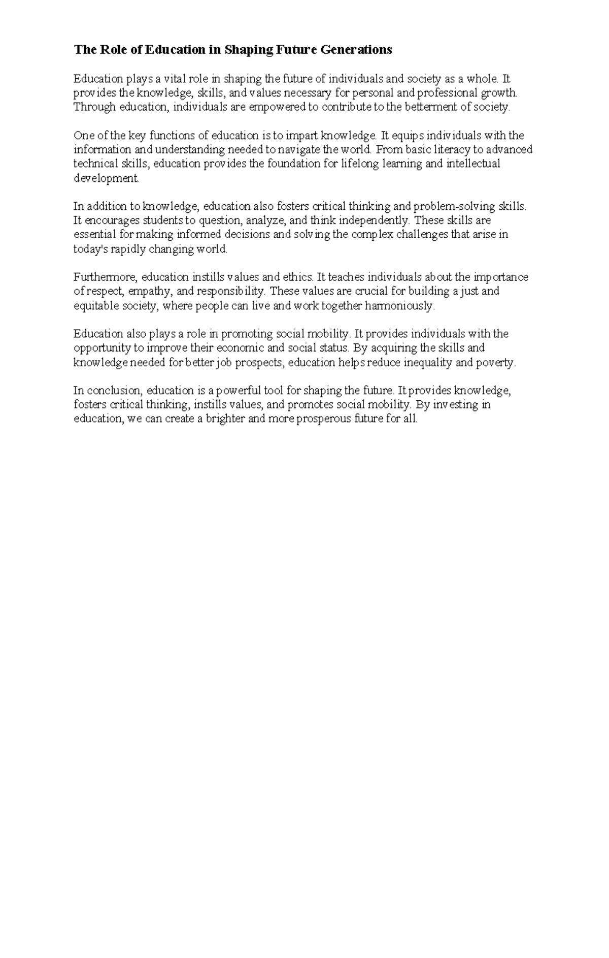 The Role of Education in Shaping Future Generations - It provides the ...