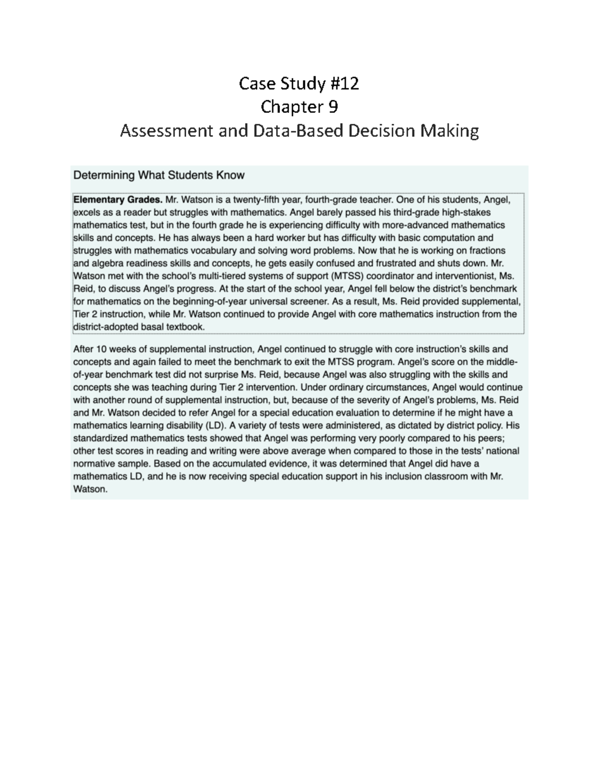 Case Study #12 - Chapter 9 - EDUC 200 - Case Study # 12 Chapter 9 Assessment and Data-Based ...