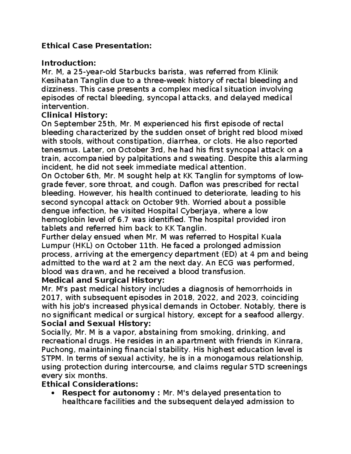 Ethical Case Presentation - Ethical Case Presentation: Introduction: Mr ...