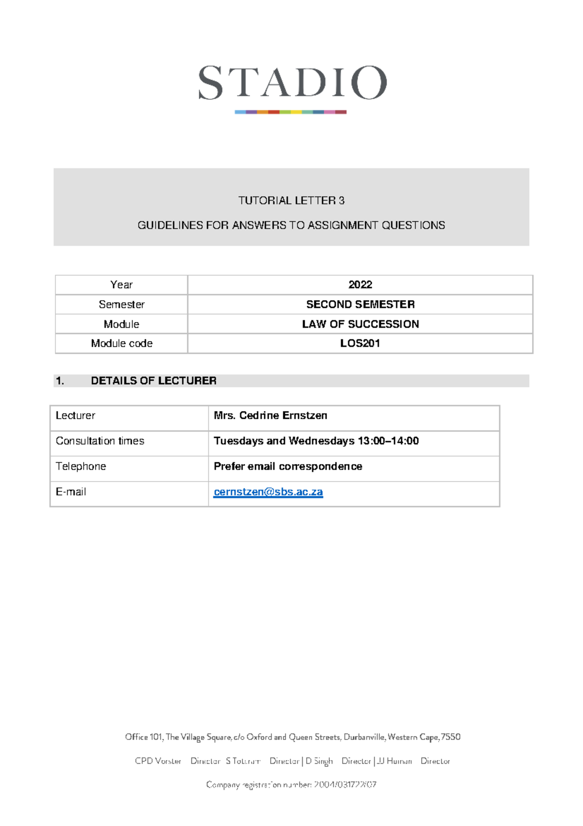 LOS201 TL3 2022 02-1 - Feedback on assignment - TUTORIAL LETTER 3 GUIDELINES FOR ANSWERS TO ...