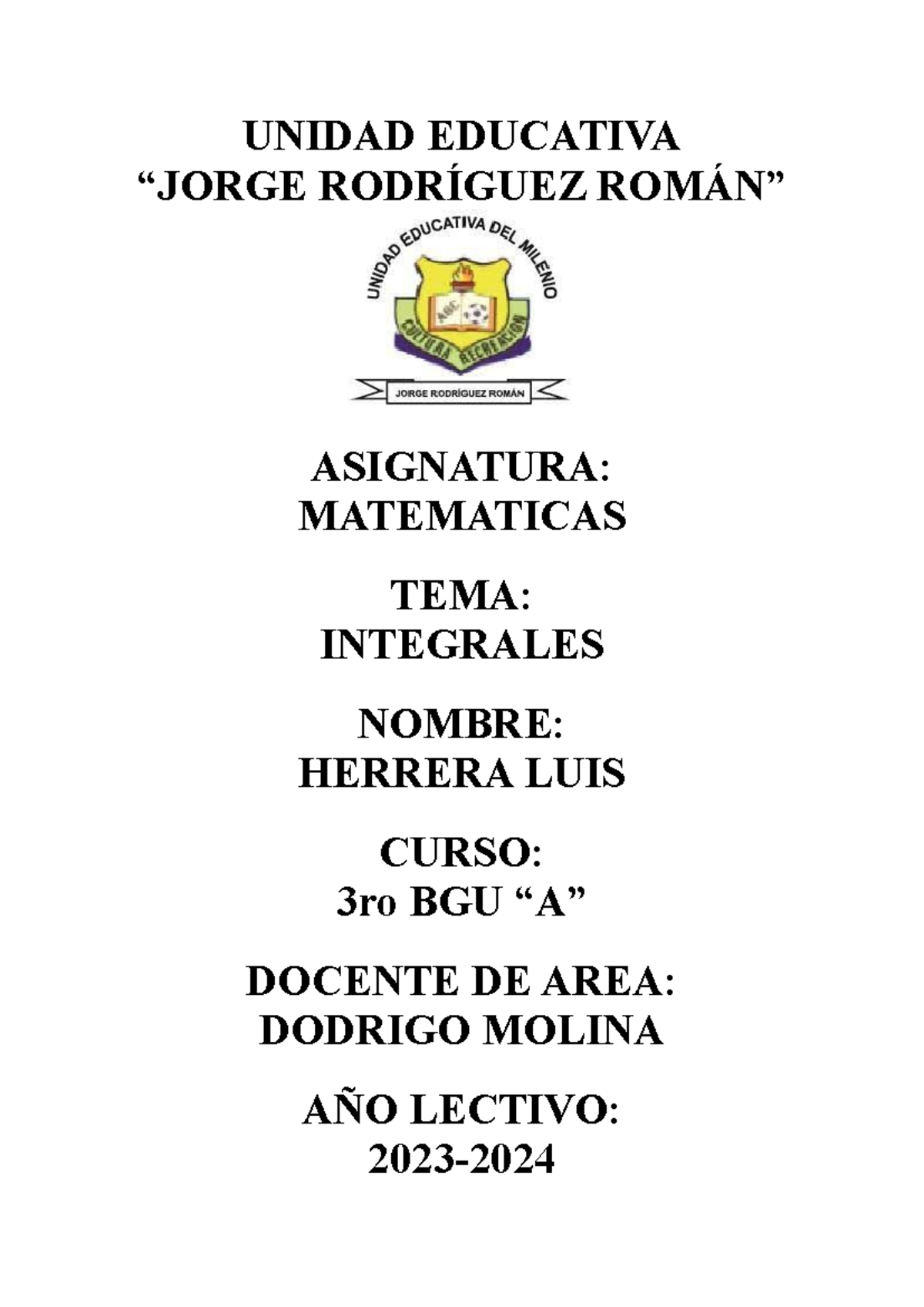 Integral - Matematica - UNIDAD EDUCATIVA “JORGE RODRÍGUEZ ROMÁN ...