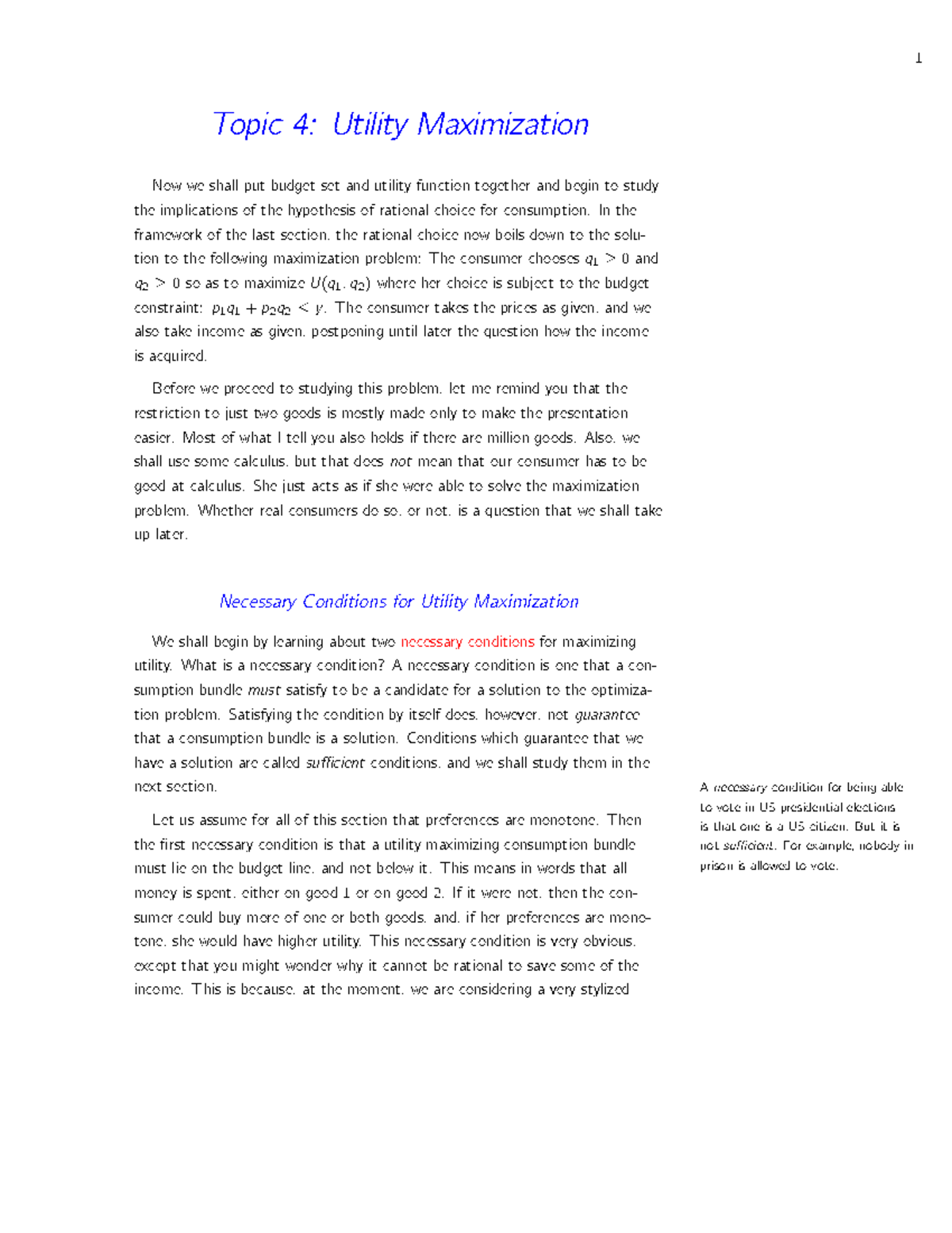 Lecture Notes 4 - materials from ECON 121 at Yale with T. Borgers - ♦♣ ...