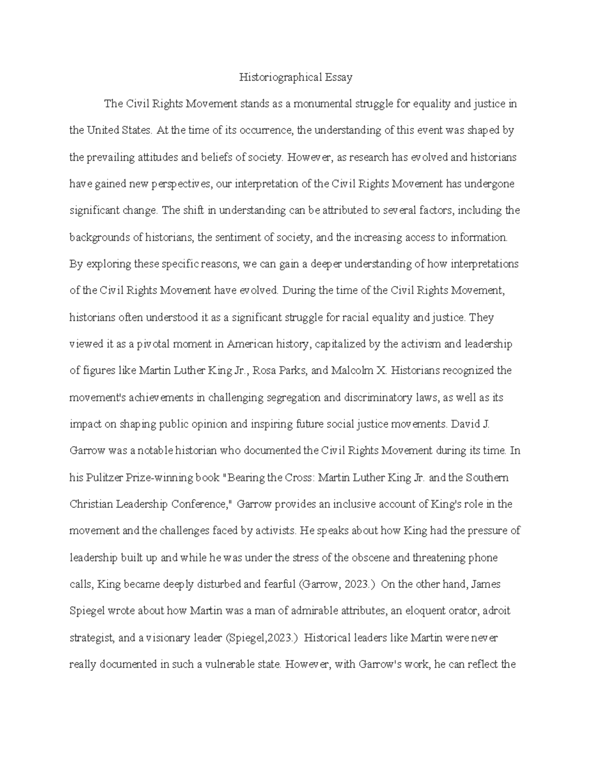 Historiographical Essay - At the time of its occurrence, the ...