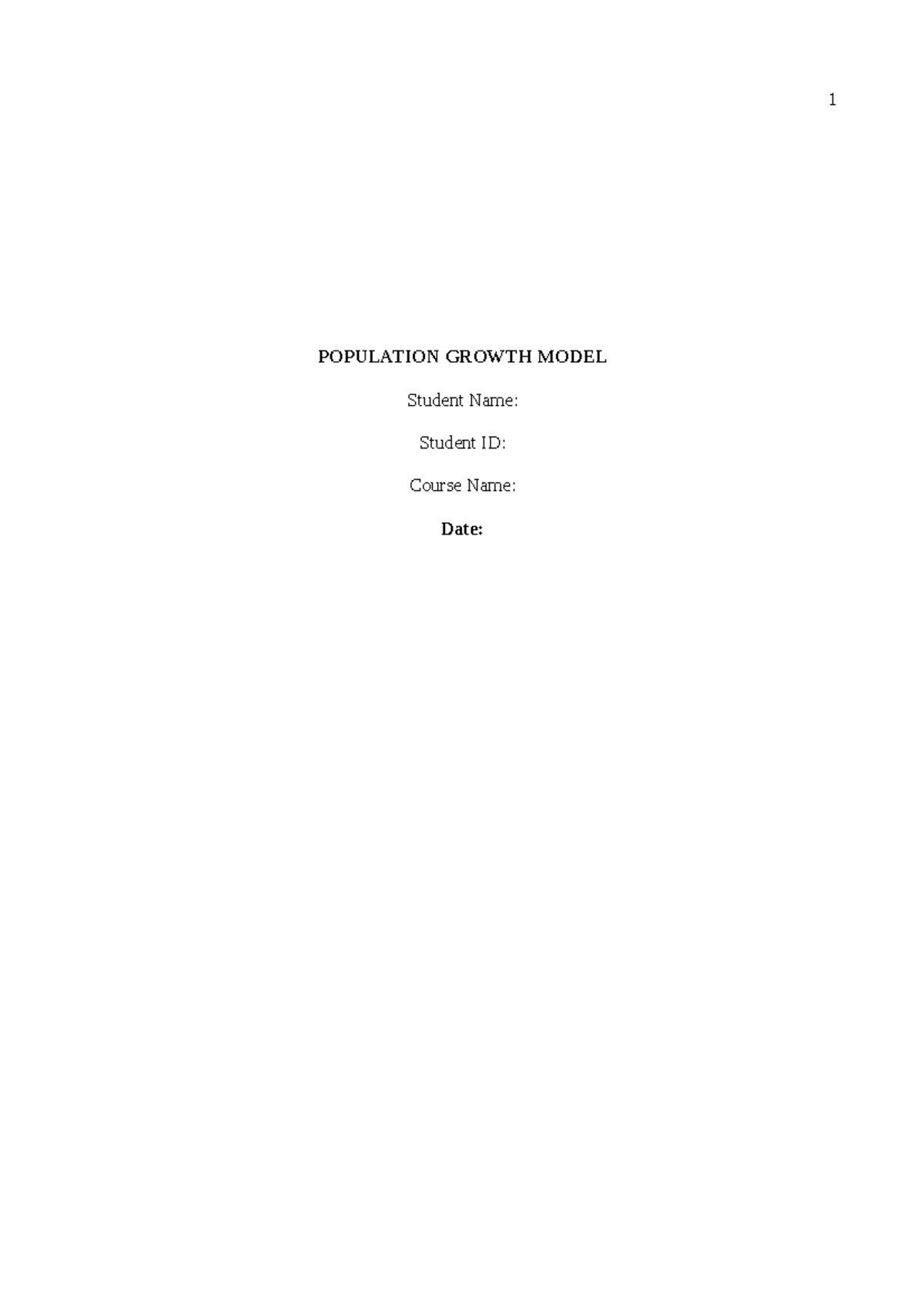 Population - Done - POPULATION GROWTH MODEL Student Name: Student ID ...