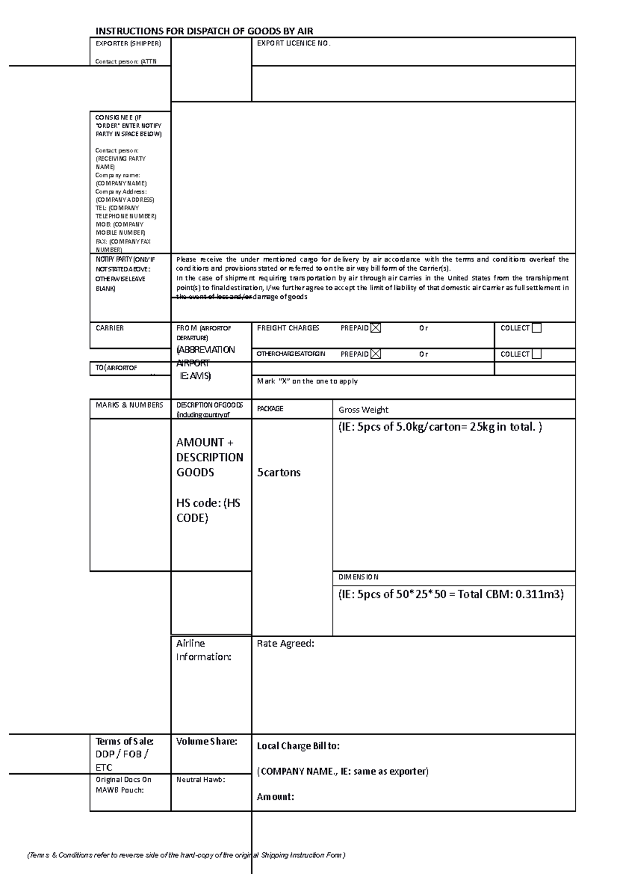 Booking sheet airfreight shipment - INSTRUCTIONS FOR DISPATCH OF GOODS ...