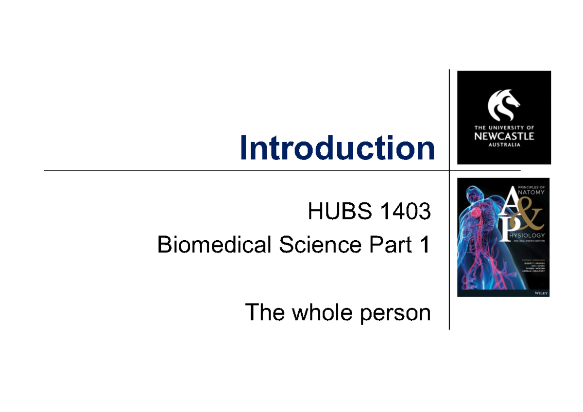 Week 1 lecture notes - great - Introduction HUBS 1403 Biomedical ...