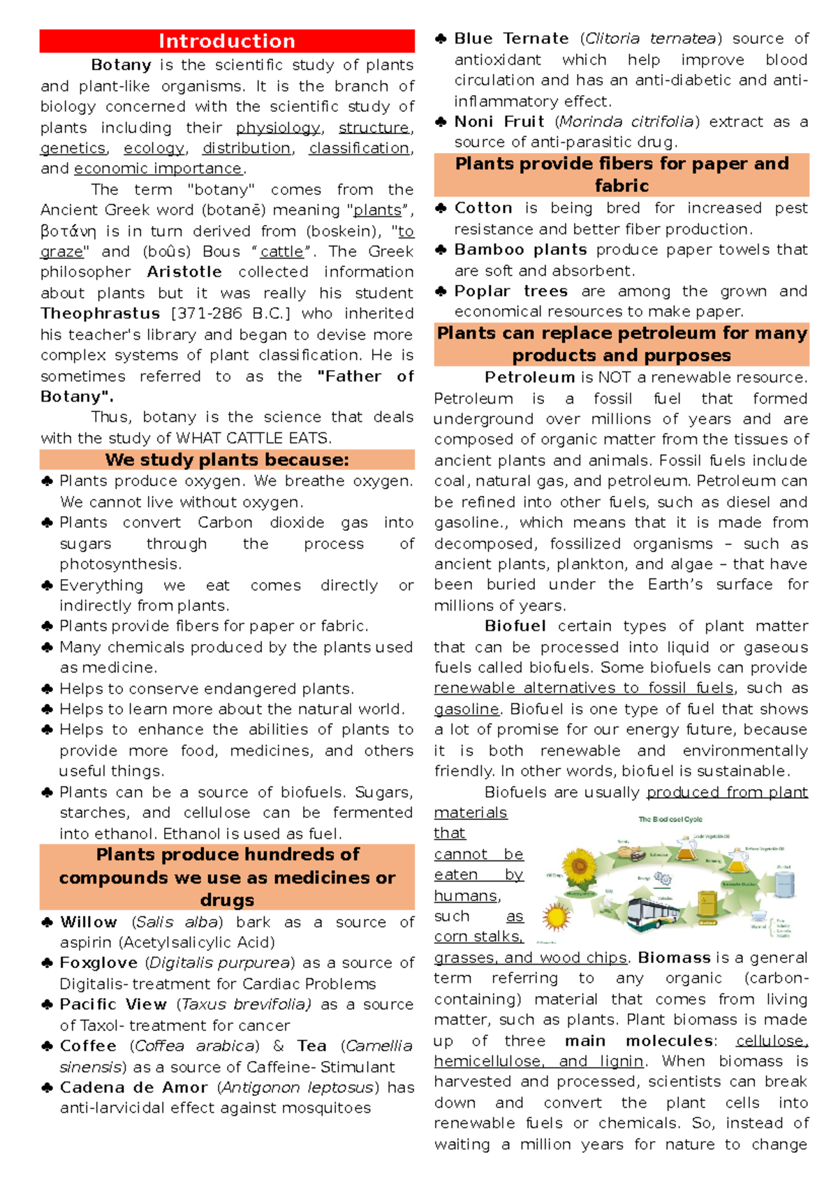 Botany 101 - Introduction Botany is the scientific study of plants and ...