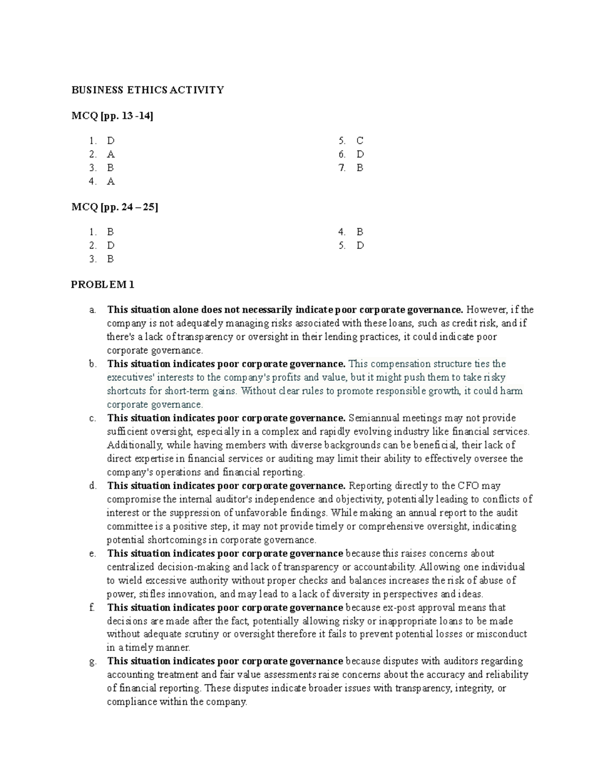 Ethics Acivity - BUSINESS ETHICS ACTIVITY MCQ [pp. 13 -14] 1. D 2. A 3 ...