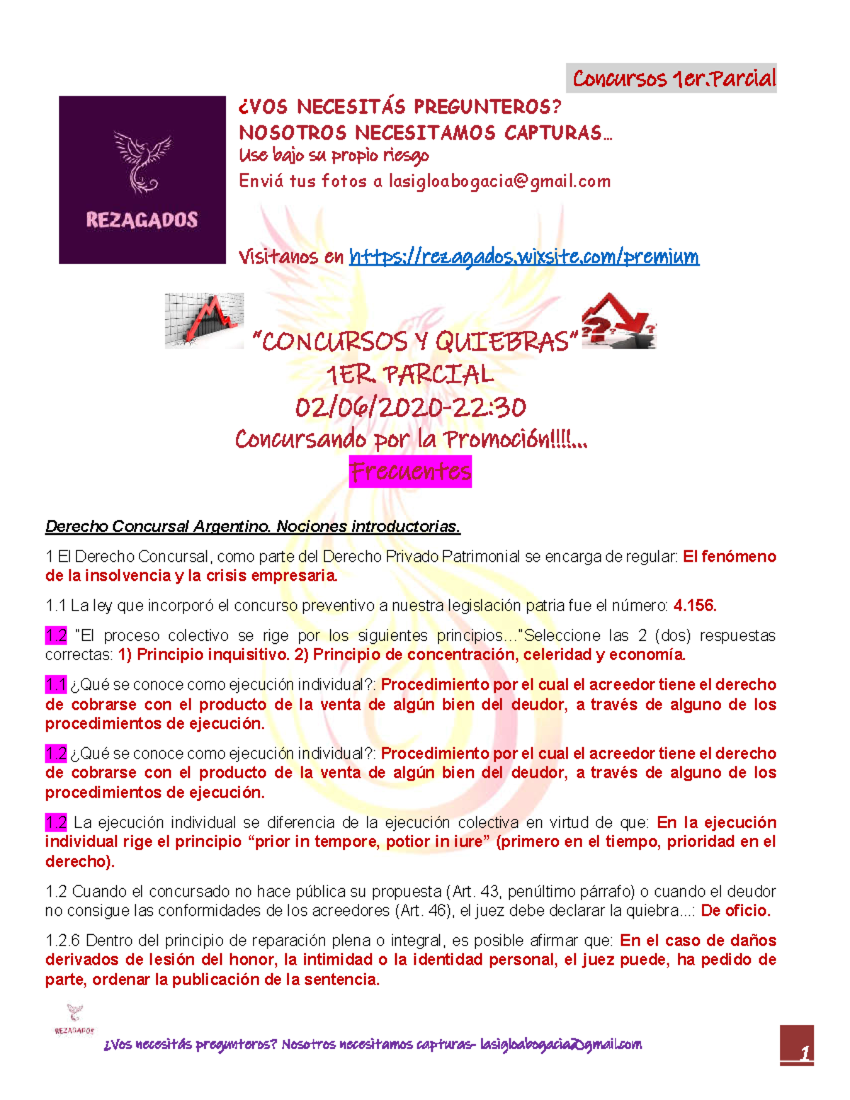 parcial 1 concursos y quiebras - ¿Vos necesitás pregunteros? Nosotros necesitamos capturas ...