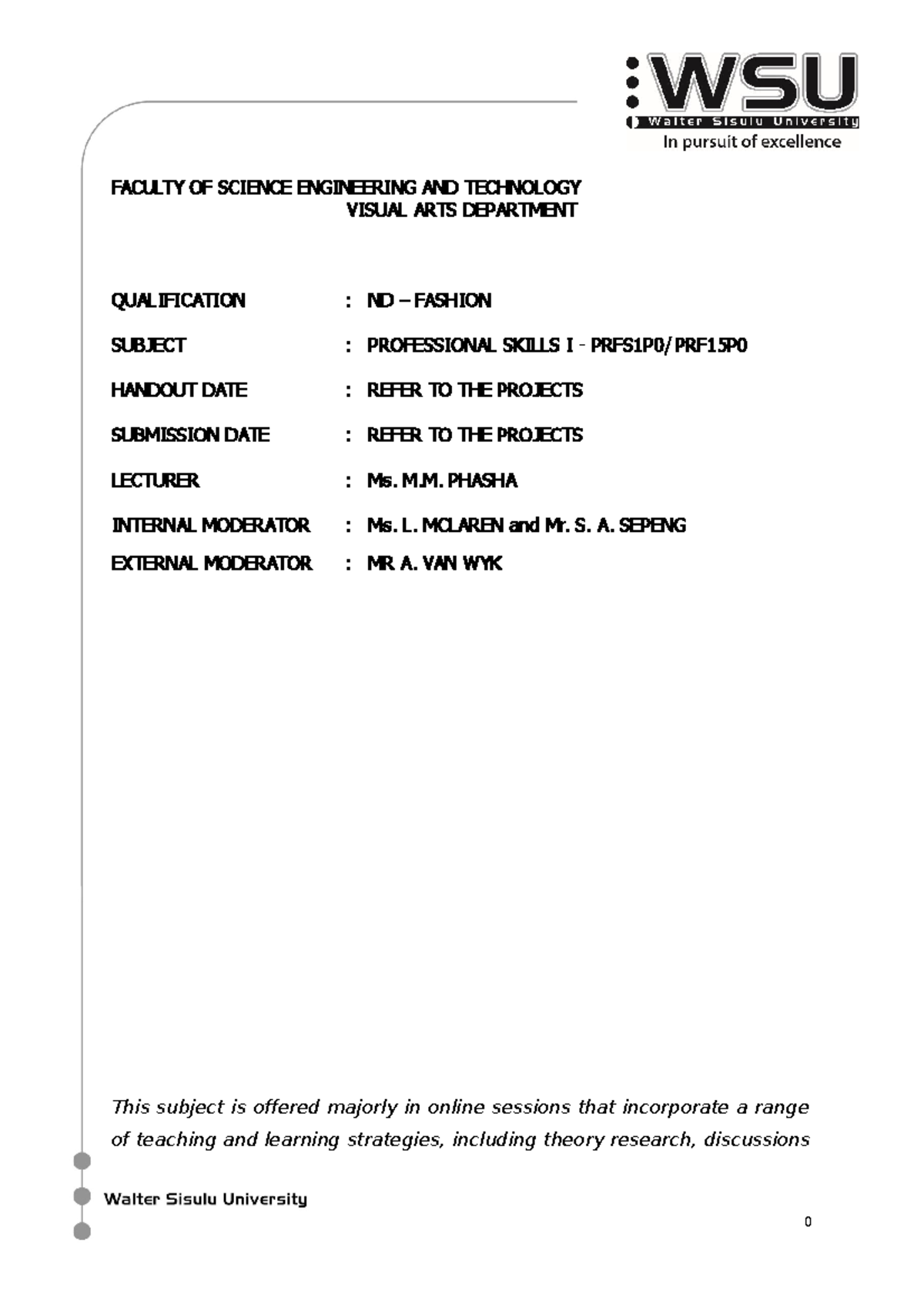 2022 Professional Skills Project 1 - FACULTY OF SCIENCE ENGINEERING AND ...