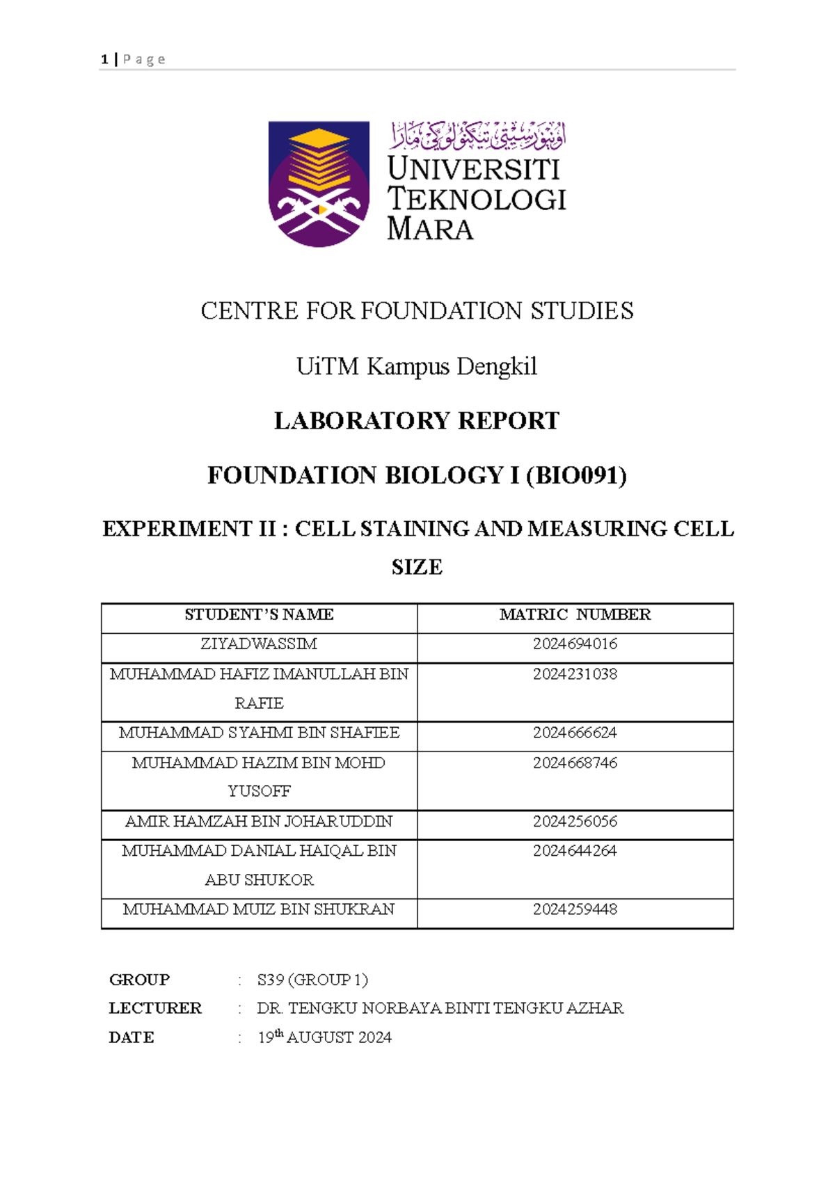 BIO091 EXPERIMENT 2 - CENTRE FOR FOUNDATION STUDIES UiTM Kampus Dengkil LABORATORY REPORT ...