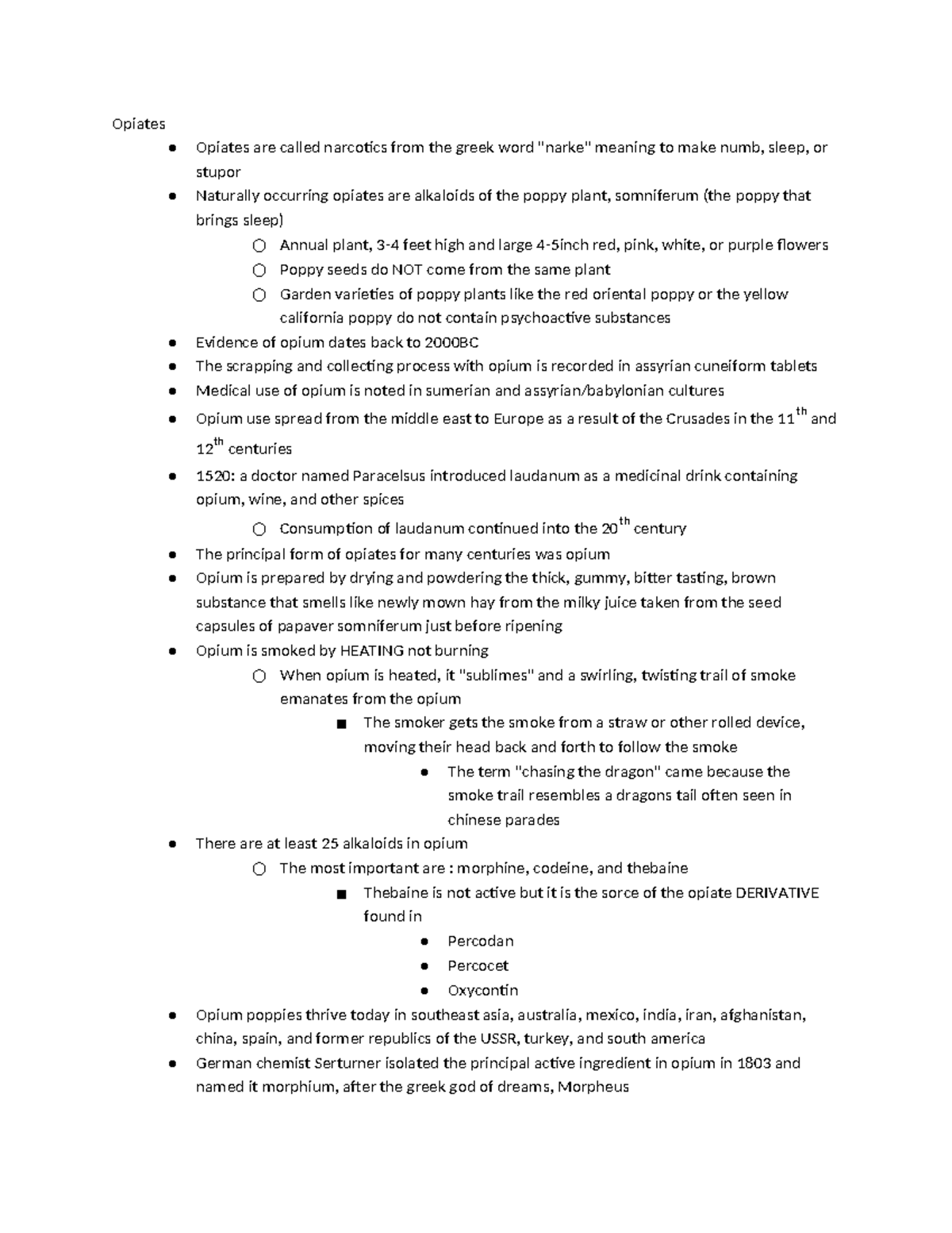 Opiates- all notes - Opiates Opiates are called narcotics from the ...