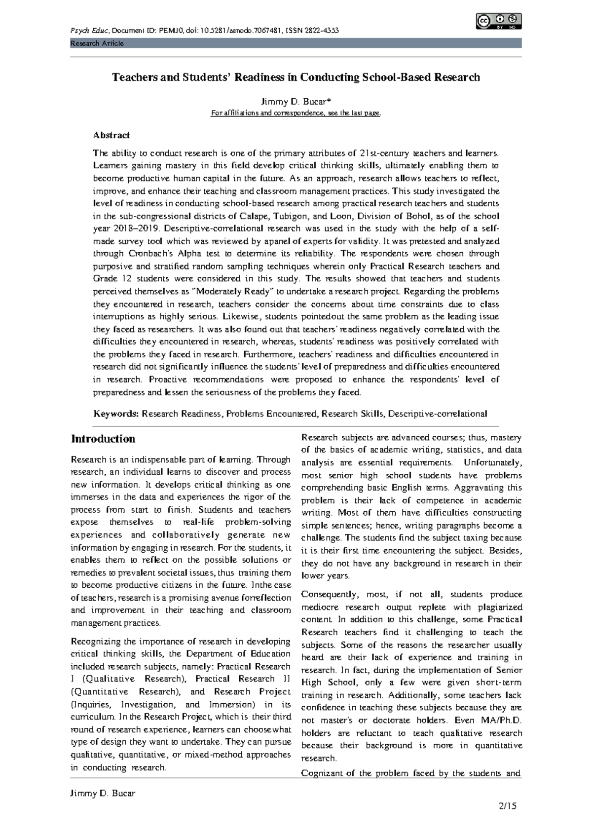 Teachers and Students’ Readiness in Conducting School-Based Research ...