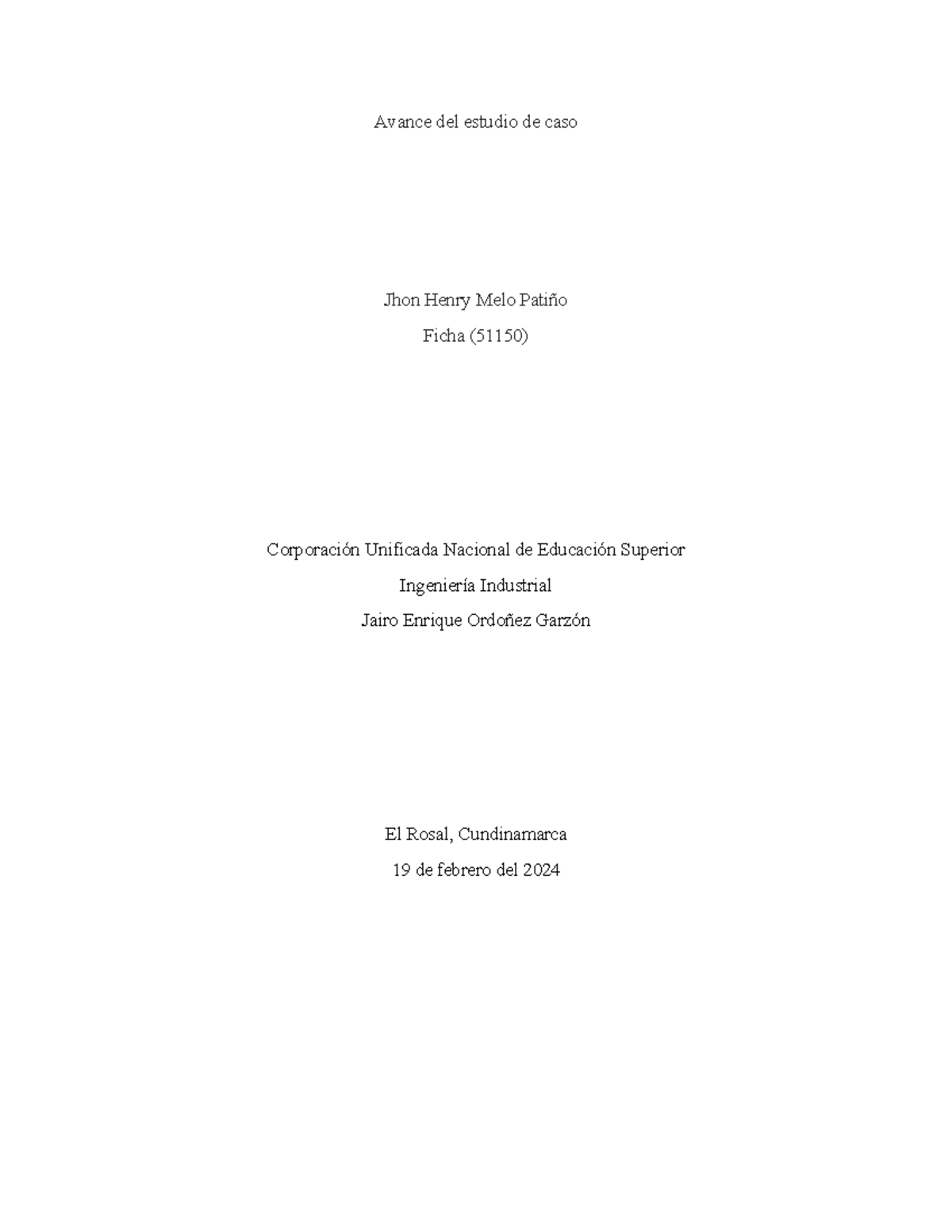 Avance DE CASO JHON MELO Ficha 51150 - Avance del estudio de caso Jhon ...