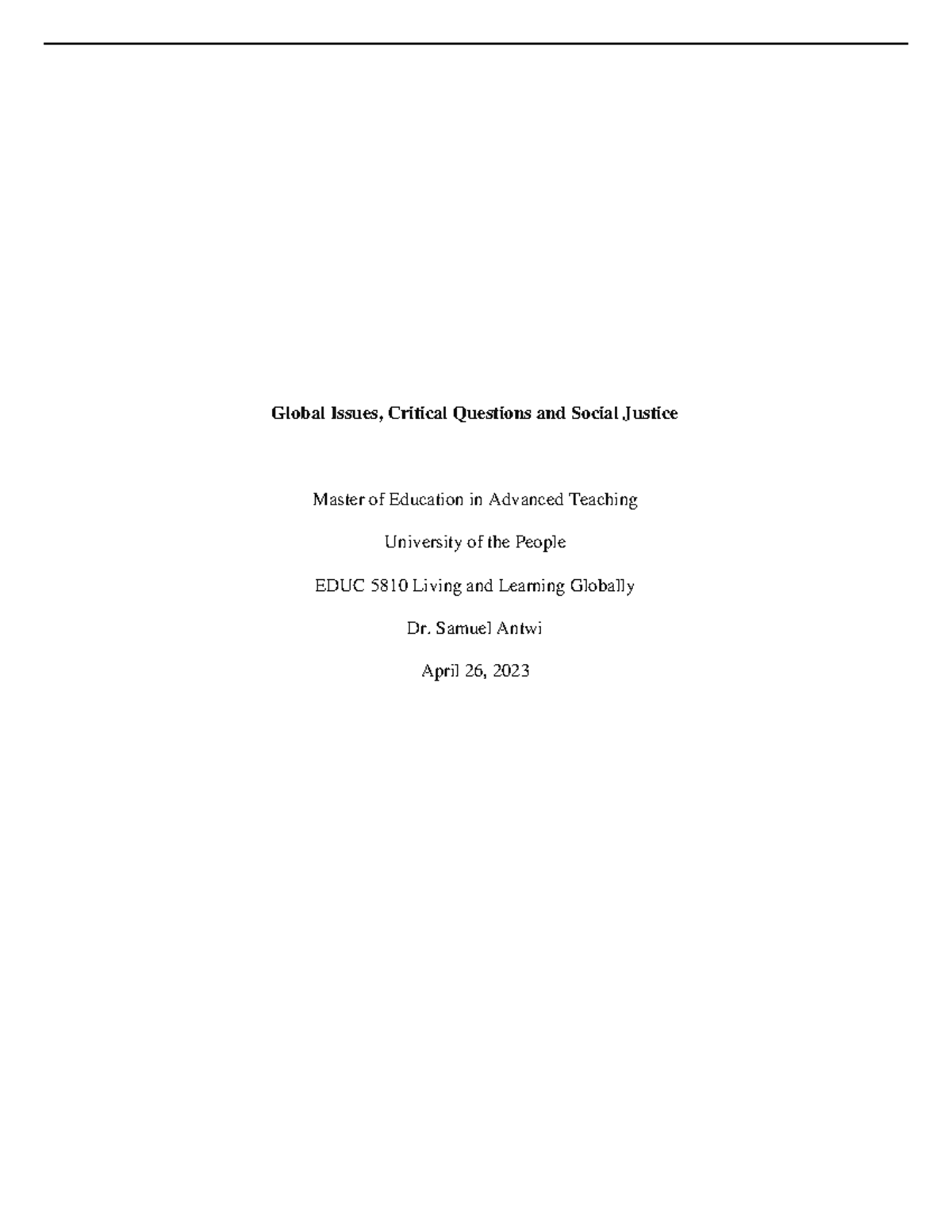 Written Assignment 3 - Global Issues, Critical Questions and Social ...