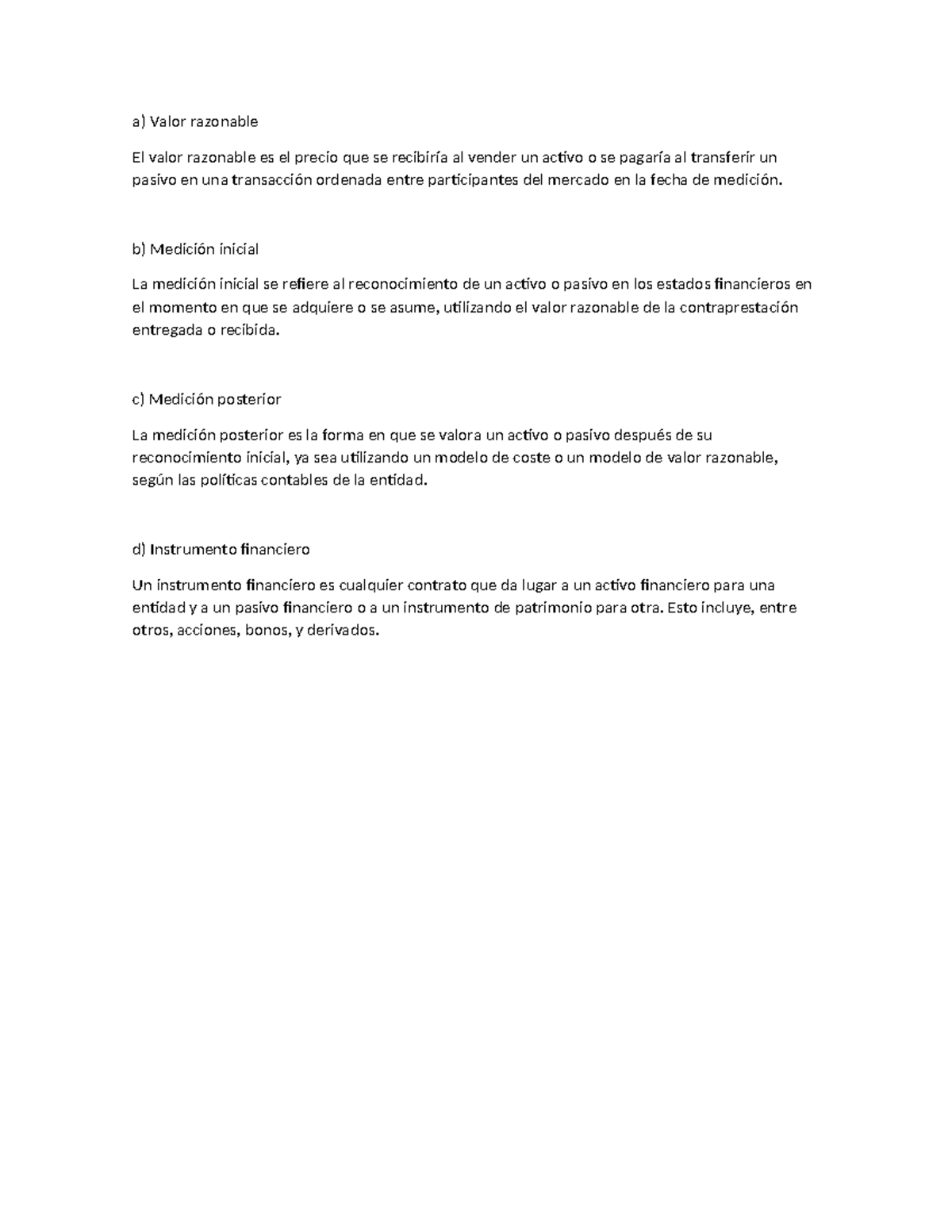 Parcial #2 - para lo que sirva - a) Valor razonable El valor razonable ...