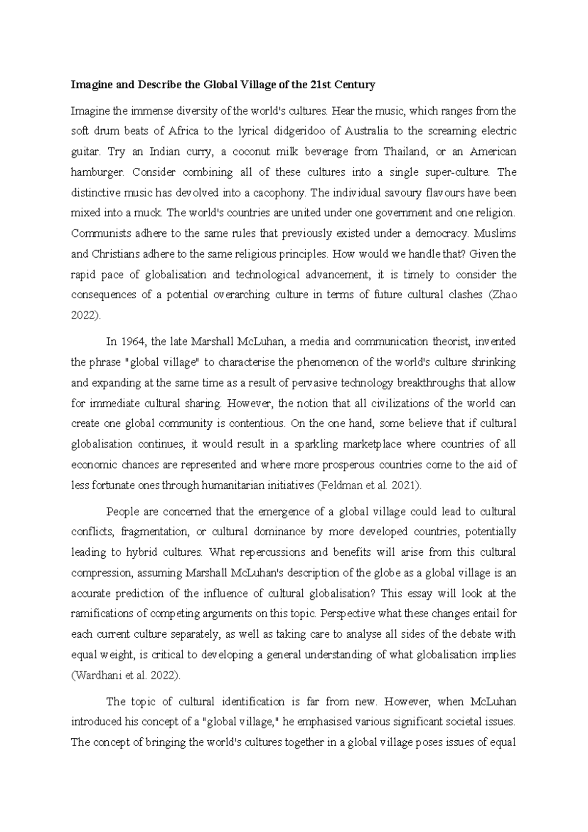 Global Village Assignment - Imagine and Describe the Global Village of ...