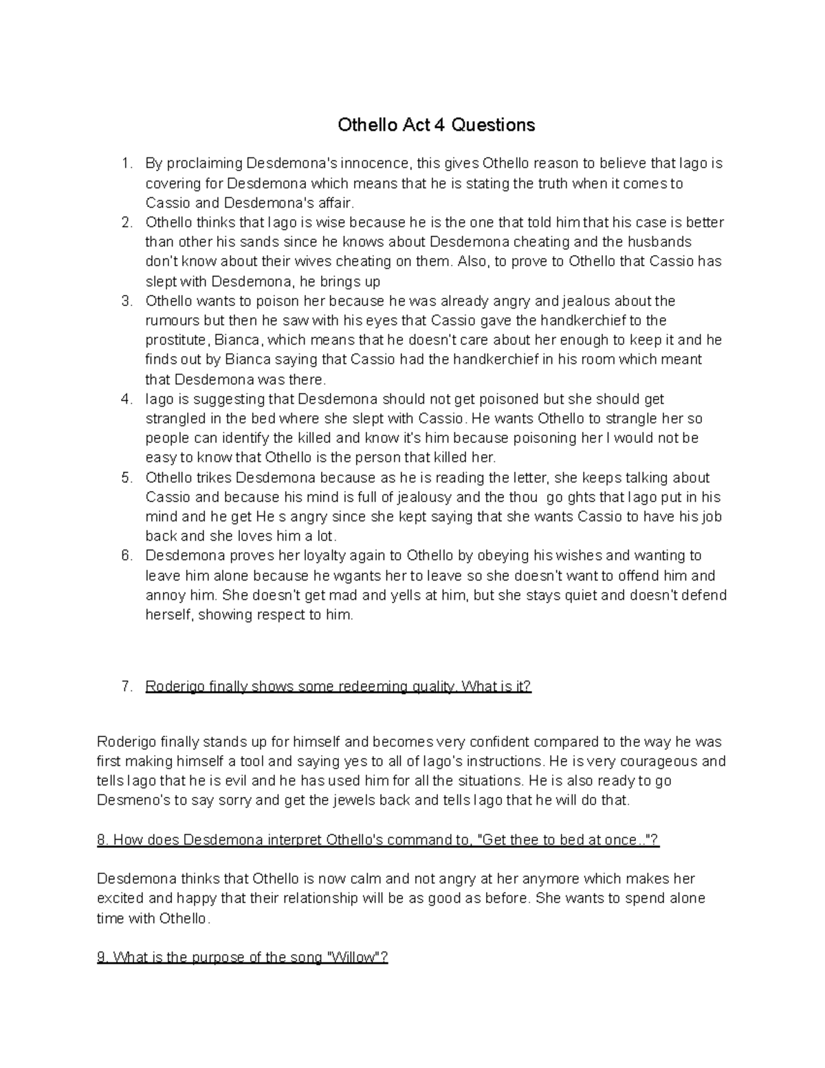 Othello Act 4 - Othello thinks that Iago is wise because he is the one ...