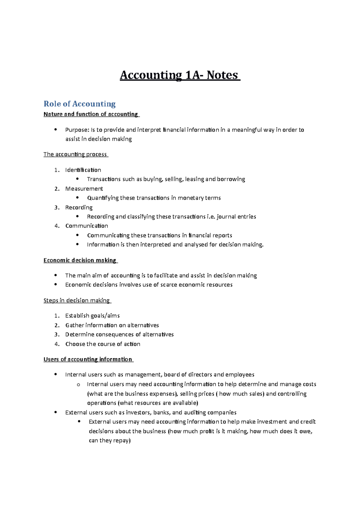 Summary - lecture 1-10 - Accounting 1A- Notes Role of Accounting Nature ...