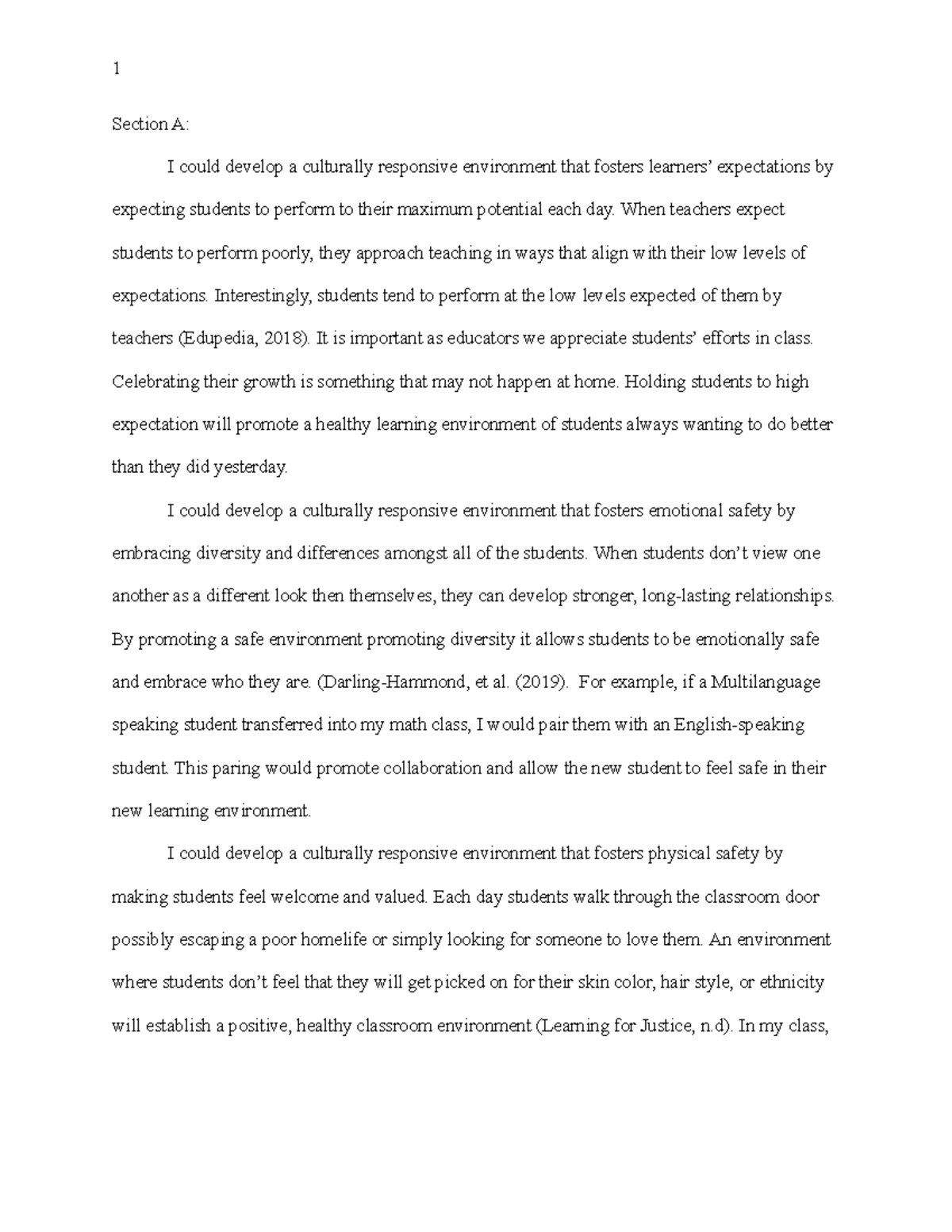 D186 Task 1 - D186 Task 1 - Section A: I could develop a culturally ...