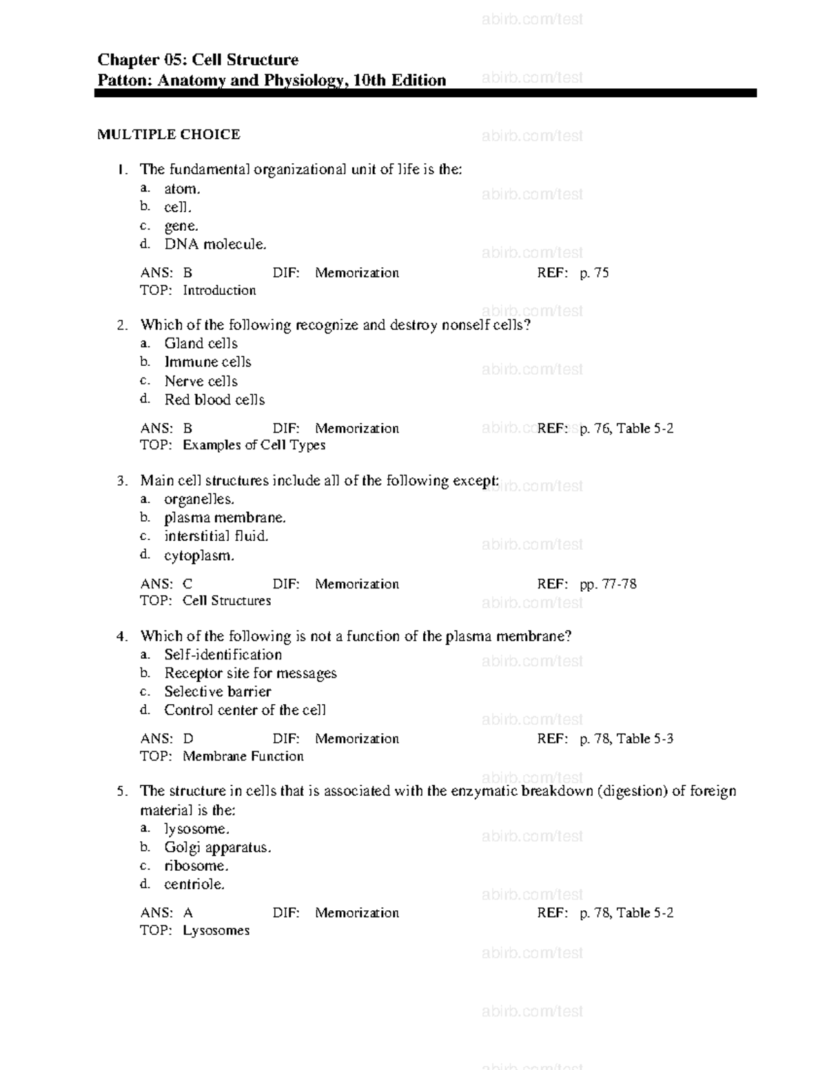 5 - answers and questions - Chapter 05: Cell Structure Patton: Anatomy ...