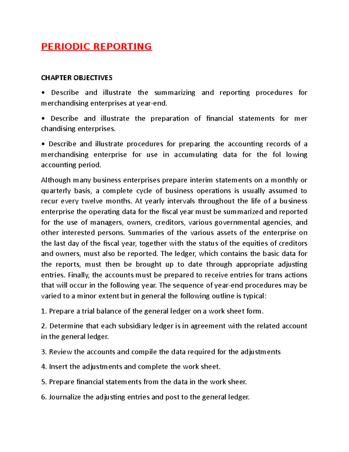Periodic Reporting - PERIODIC REPORTING CHAPTER OBJECTIVES Describe and ...