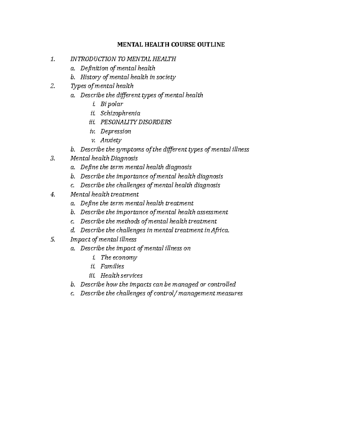 Mental health course outline - MENTAL HEALTH COURSE OUTLINE 1 ...