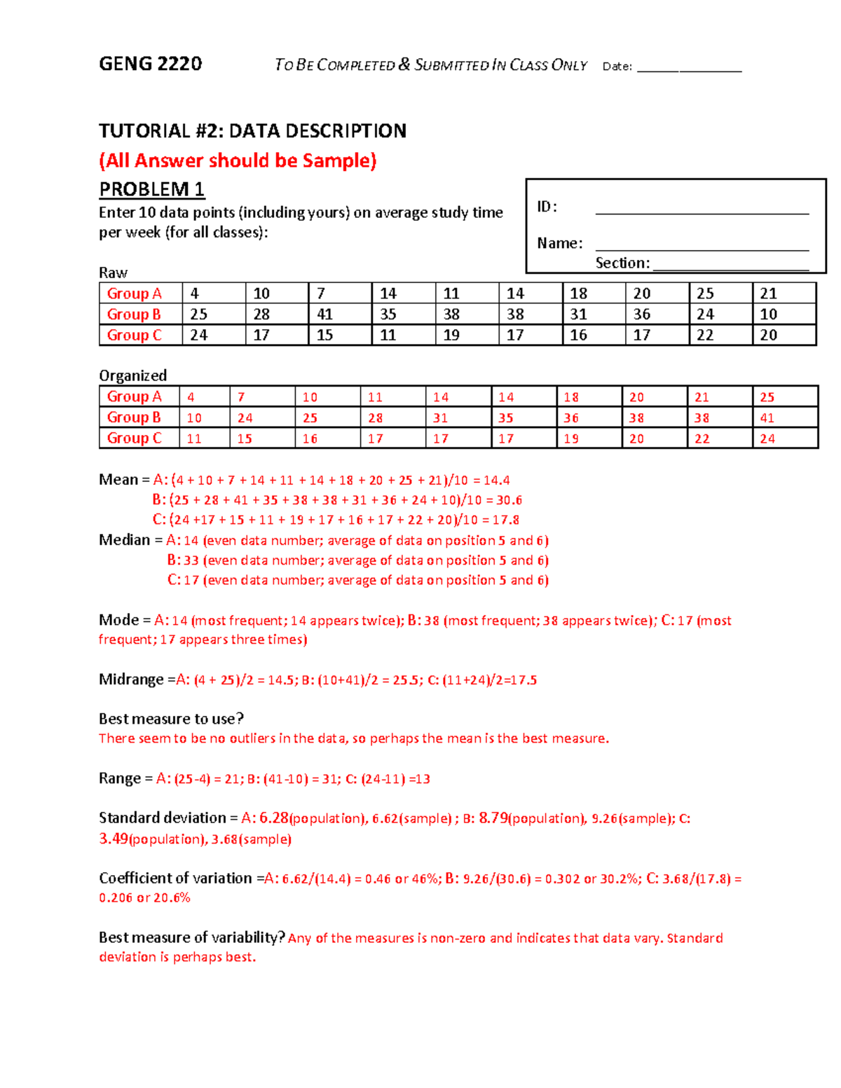 Tutorial2Solutions - TUTORIAL #2: DATA DESCRIPTION (All Answer should be Sample) PROBLEM 1 Enter ...