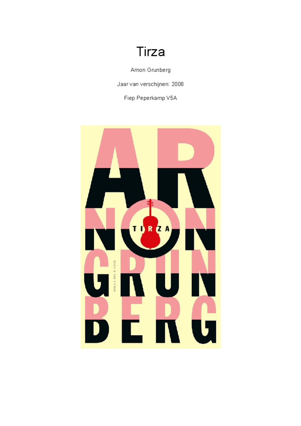 Tirza - Boekverslag met alle literaire begrippen + recensies en ...