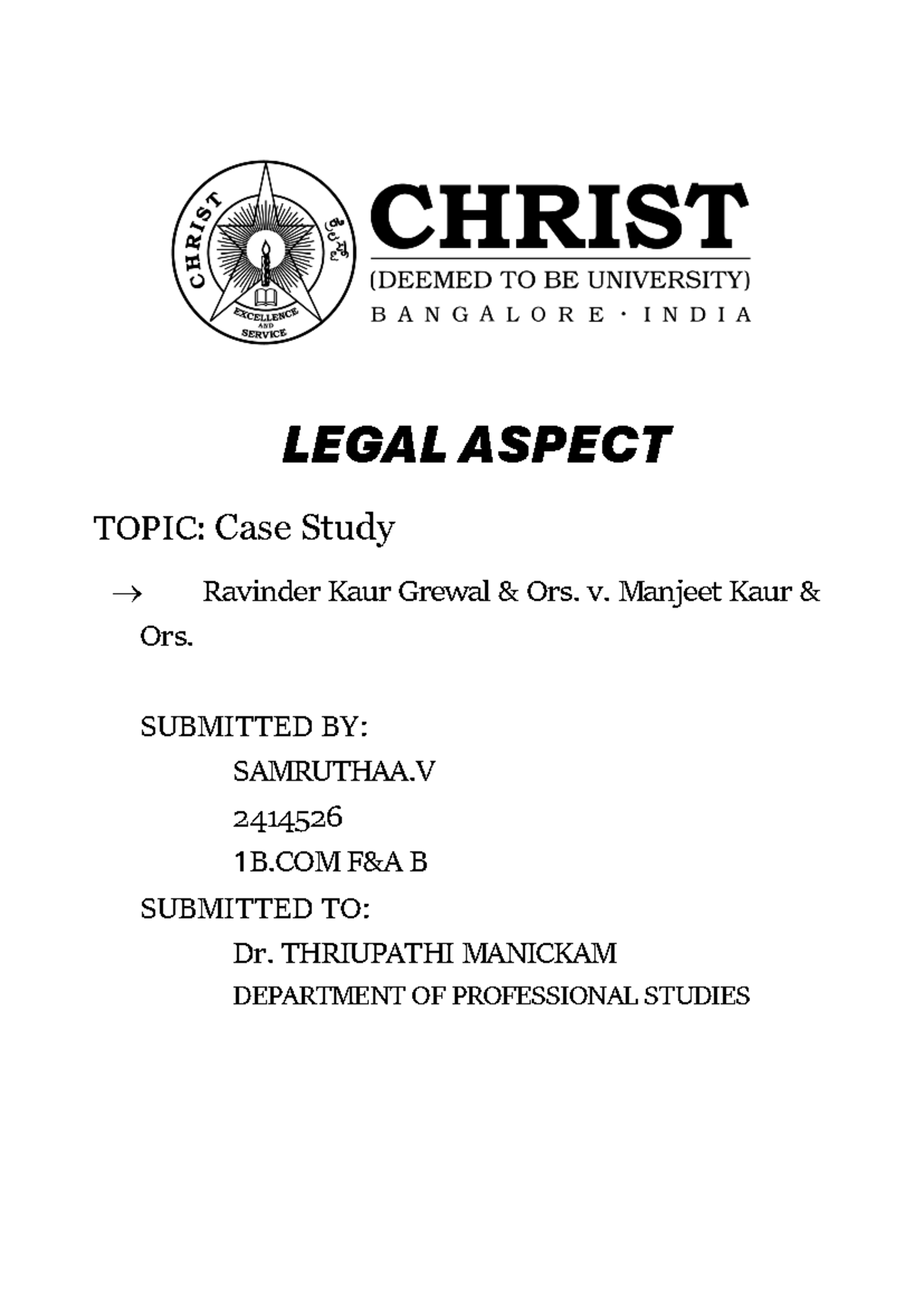 Case Study Ravinder Kaur Grewal & Ors final copy CIA - LEGAL ASPECT ...