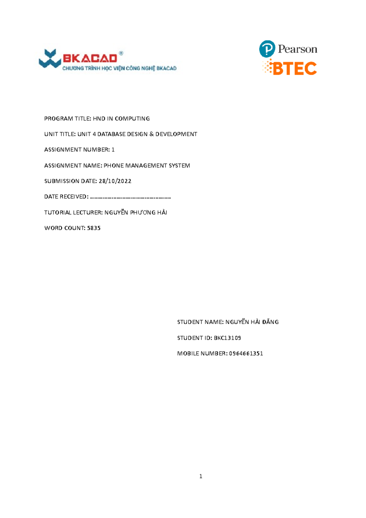 Nguyen Hai Dang BKC13109 Database Design Development Assignment - PROGRAM TITLE: HND IN ...