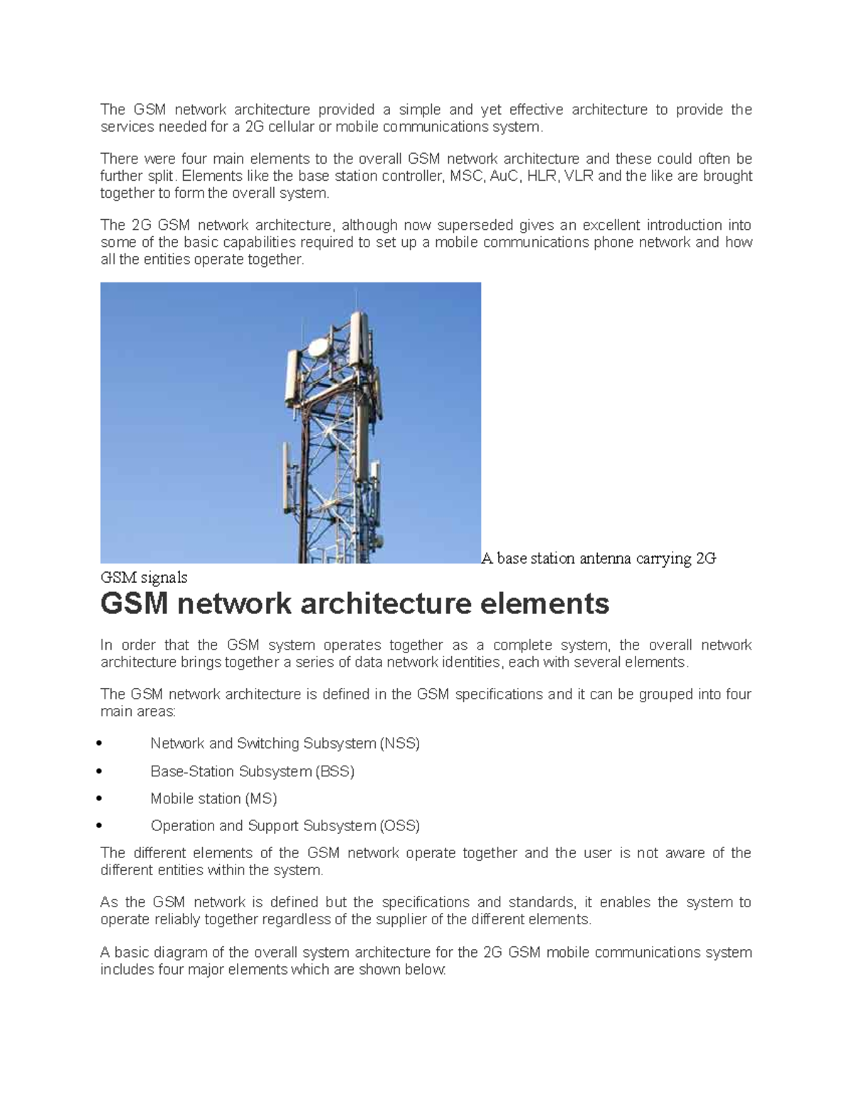 GSM Notes - The GSM network architecture provided a simple and yet ...